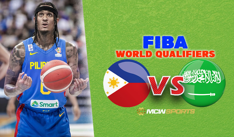 Gilas Pilipinas vs Saudi Arabia – Game Preview - MCW Sports PH